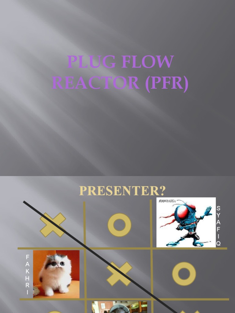 Plug Flow Reactor (PFR) | PDF
