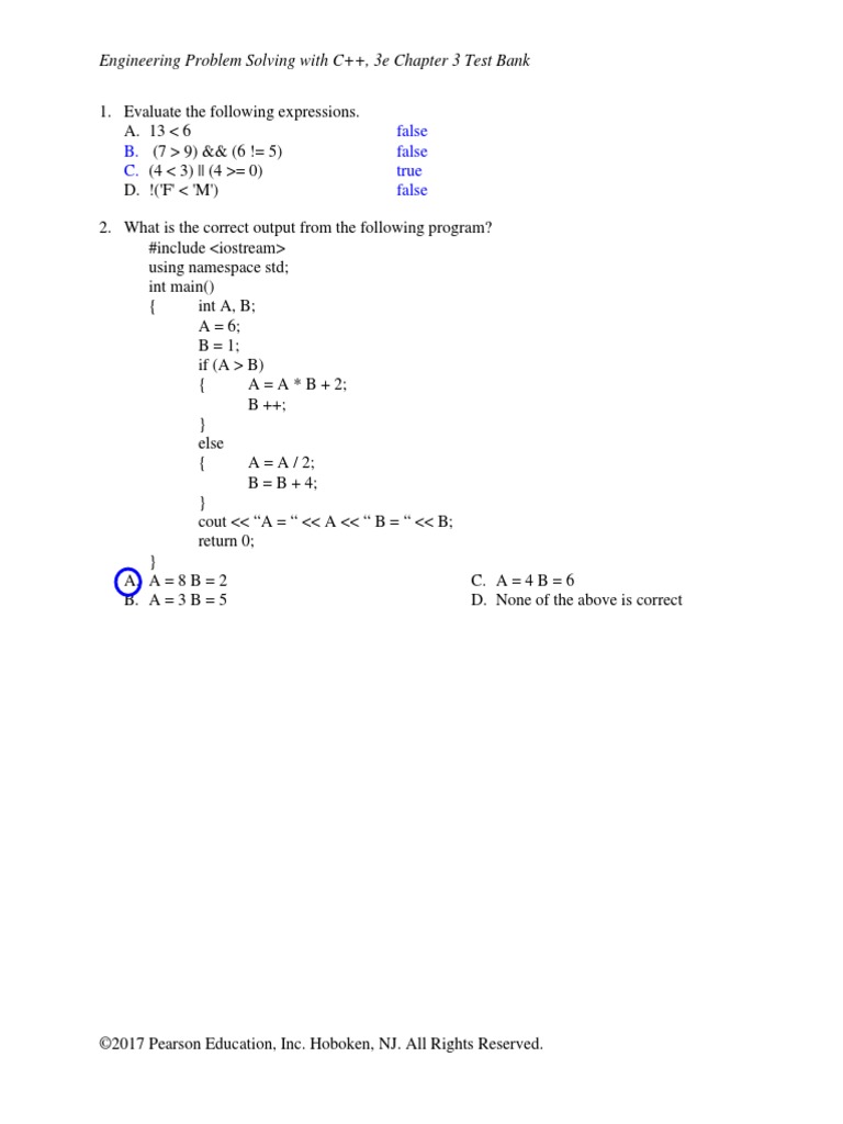 False B. False C. True False: Engineering Problem Solving With C++, 3e ...