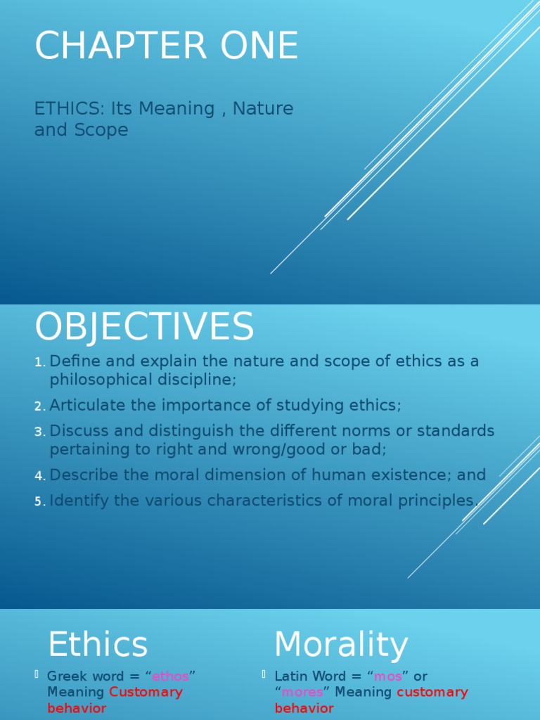 Chapter One: ETHICS: Its Meaning, Nature and Scope | PDF | Morality | Reason