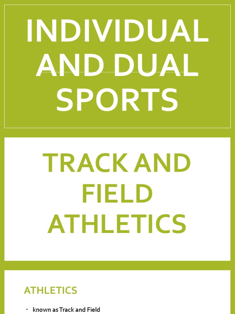 Individual and Dual Sports | PDF | Track And Field | Sport Variants