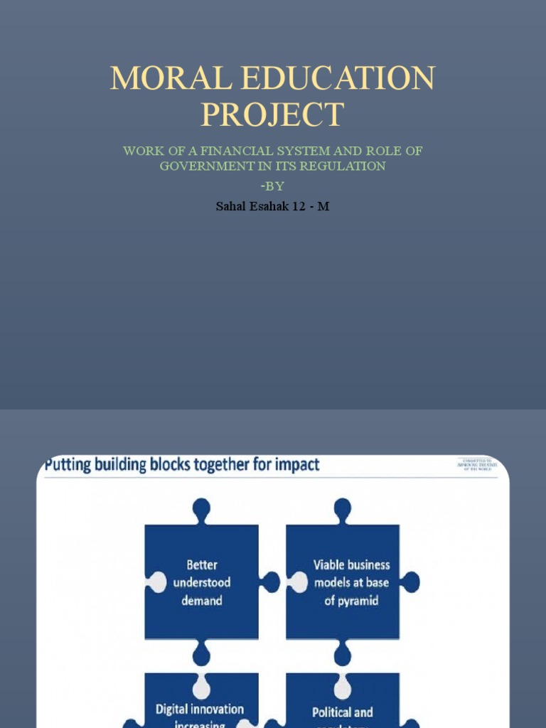 Moral Education Project: Work of A Financial System and Role of ...