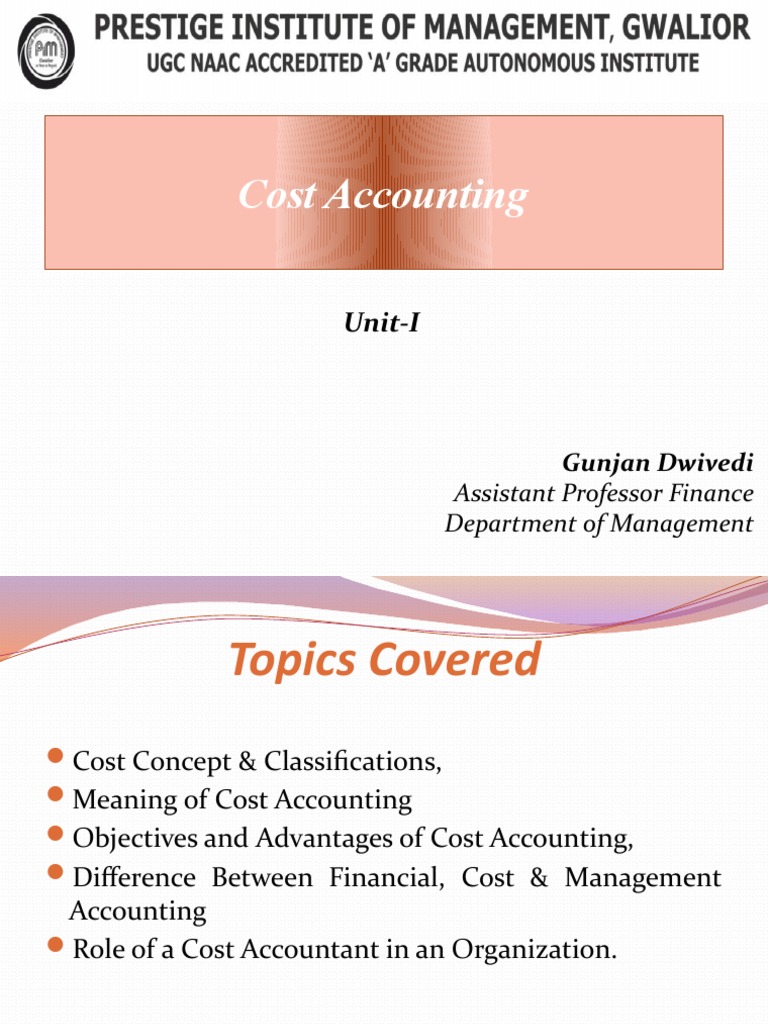 Cost Accounting Cost Accounting: Unit-I | PDF | Cost Accounting | Cost