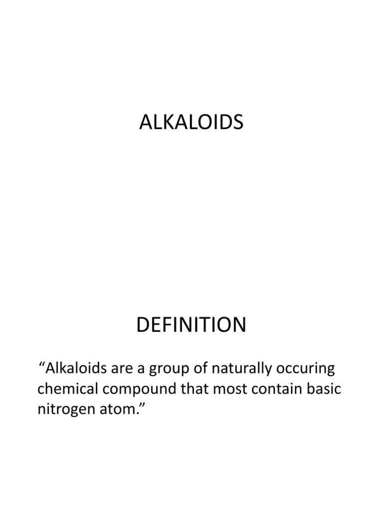 Alkaloid Types and Properties Guide | PDF | Alkaloid | Physical Sciences