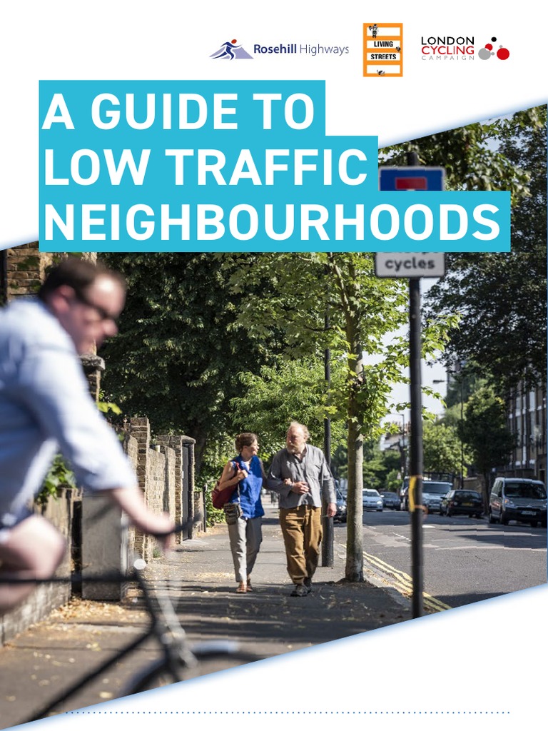 A Guide To Low Traffic Neighbourhoods | PDF | Traffic | Road