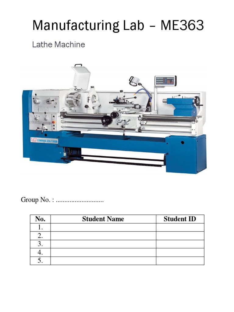 Manufacturing Lab - ME363: Lathe Machine | PDF