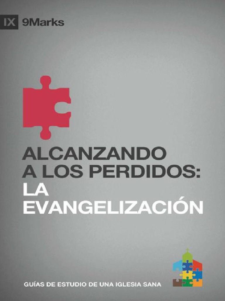 Alcanzando A Los Perdidos - Bobby Jamieson | PDF | Jesús | Evangelización