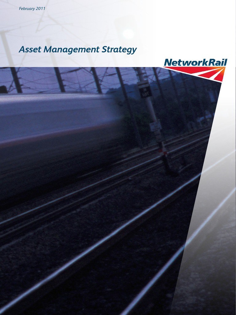 NETWORK RAIL, Asset Management Strategy | PDF | Infrastructure ...