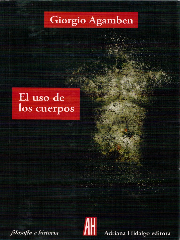Giorgio Agamben: Ilosofia e Historia | PDF | Aristóteles | Esclavitud