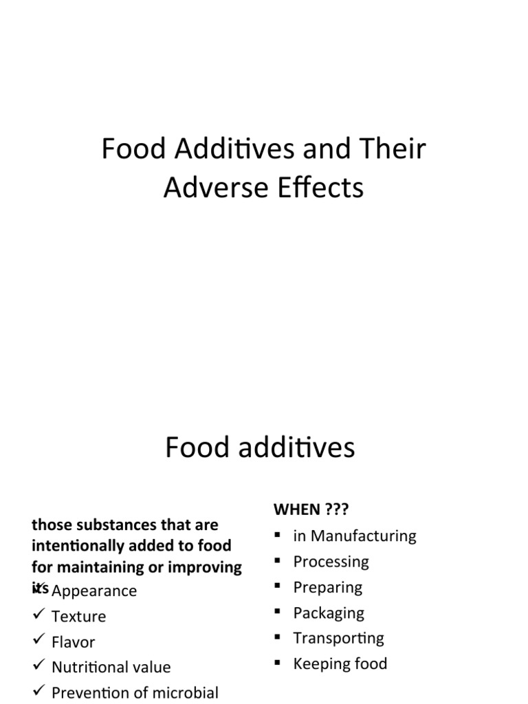 Food Additives and Their Adverse Effects | PDF | Foods | Food Industry