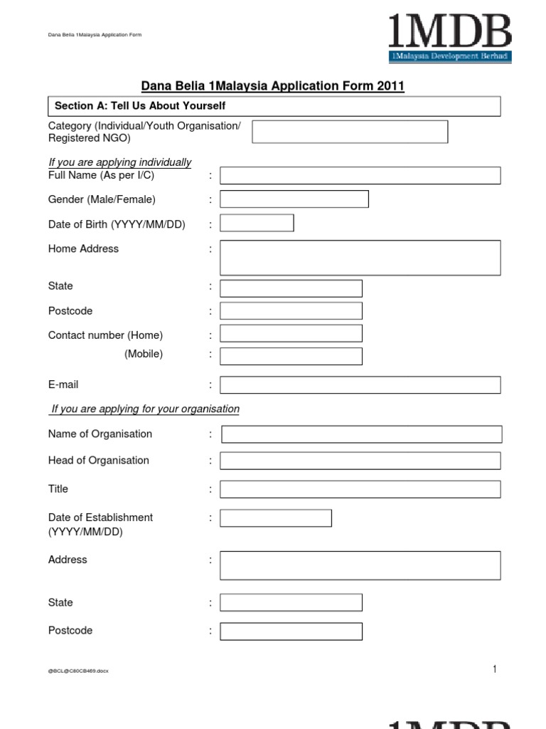 Dana Belia Dana Belia 1malaysia Application Form 2011: Section A: Tell ...
