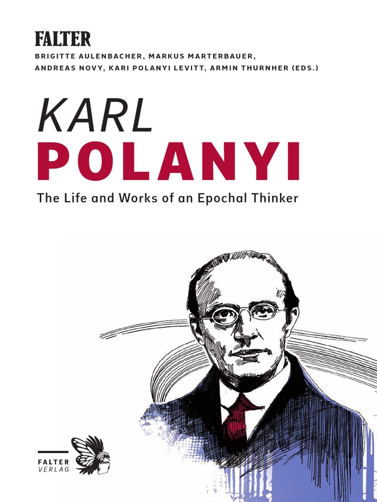 Karl Polanyi - The Life and Works of An Epochal Thinker | PDF | Market ...