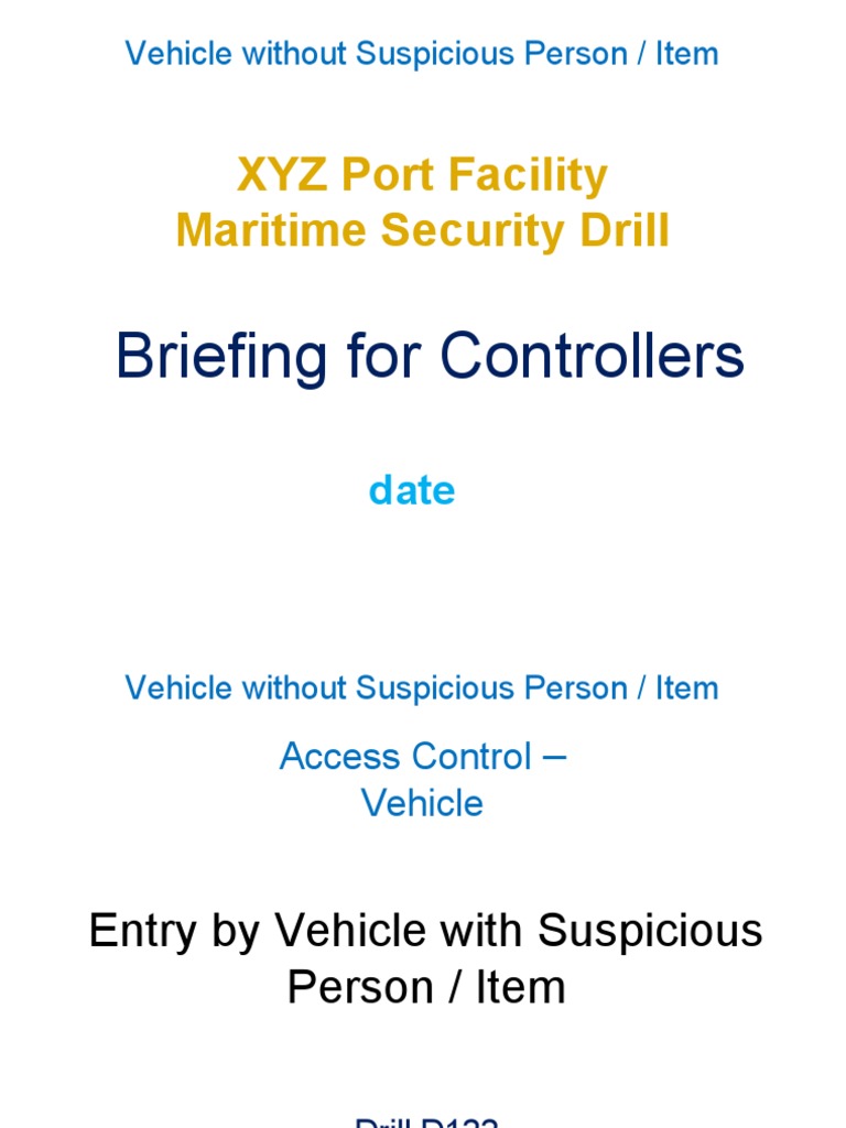 XYZ Port Facility Maritime Security Drill: Briefing For Controllers | PDF