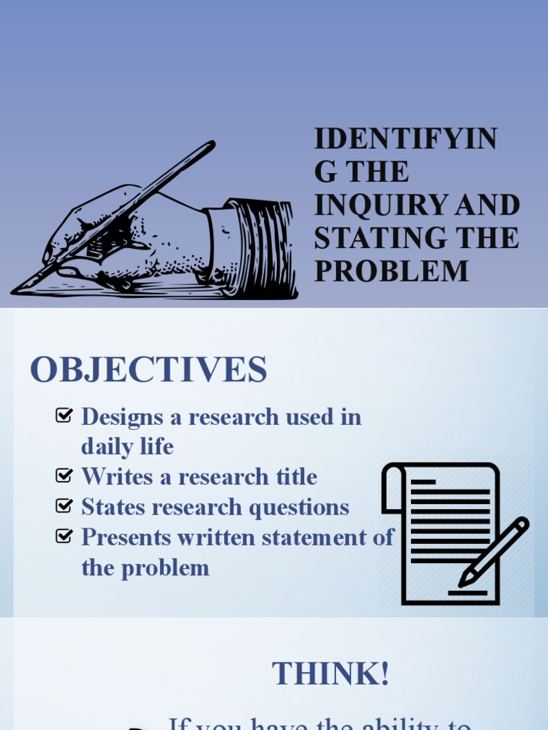 Identifying The Inquiry and Stating The Problem | PDF | Question | Quantitative Research