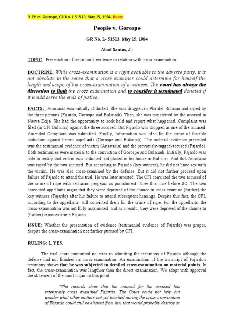 People v. Gorospe: Discretion To Limit The Cross Examination and To Consider It Terminated ...