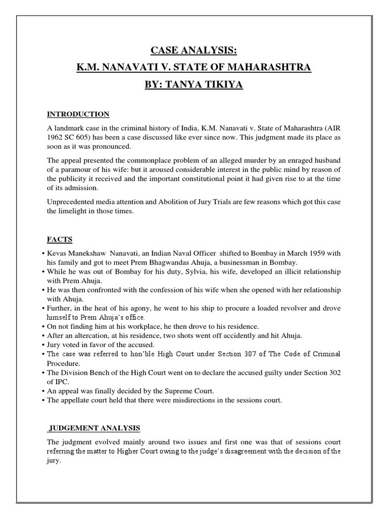 Case Analysis: K.M. Nanavati V. State of Maharashtra By: Tanya Tikiya ...