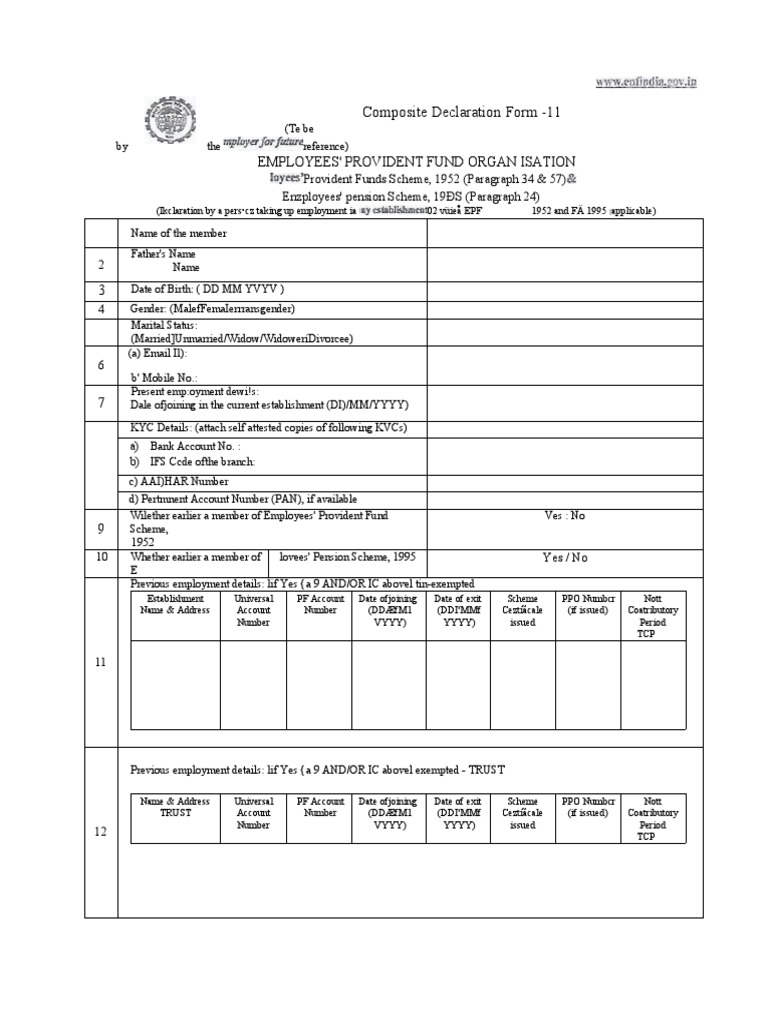 Employees' Provident Fund Organ Isation: Composite Declaration Form ...