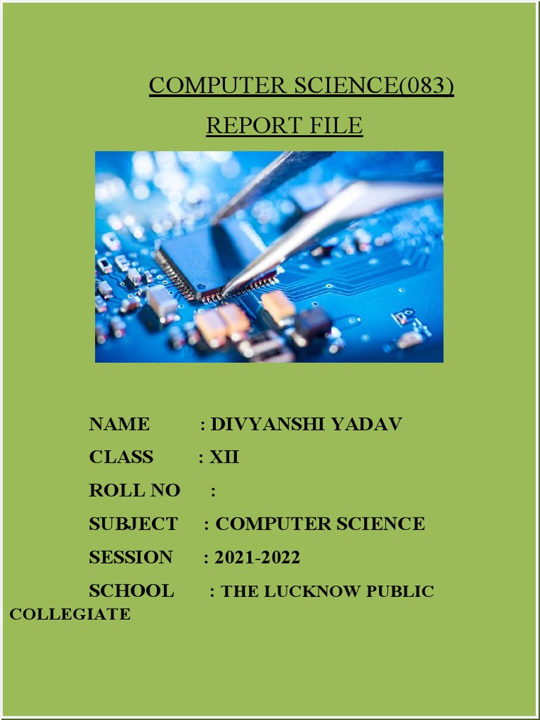 Computer Science (083) Report File | PDF | Text File | Computer File