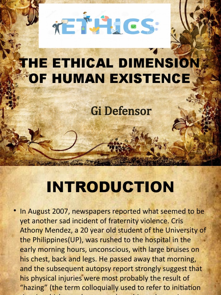 Examining the Ethical Dimension of Human Existence: An Analysis of Key ...