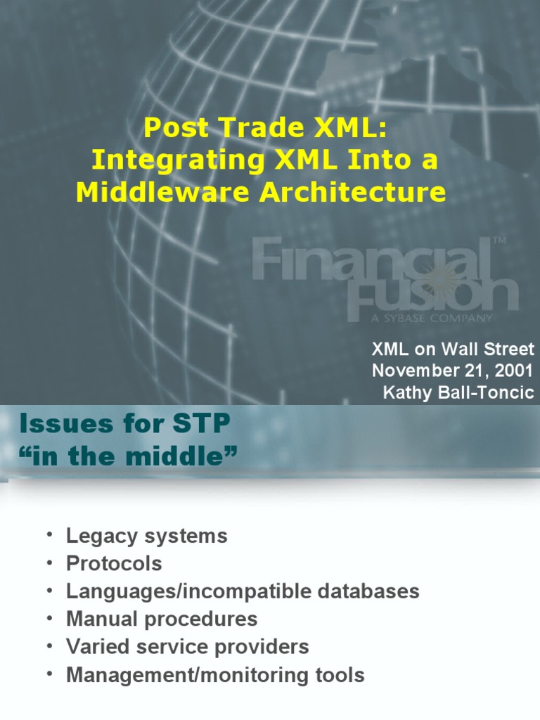 Post Trade XML: Integrating XML Into A Middleware Architecture | PDF ...