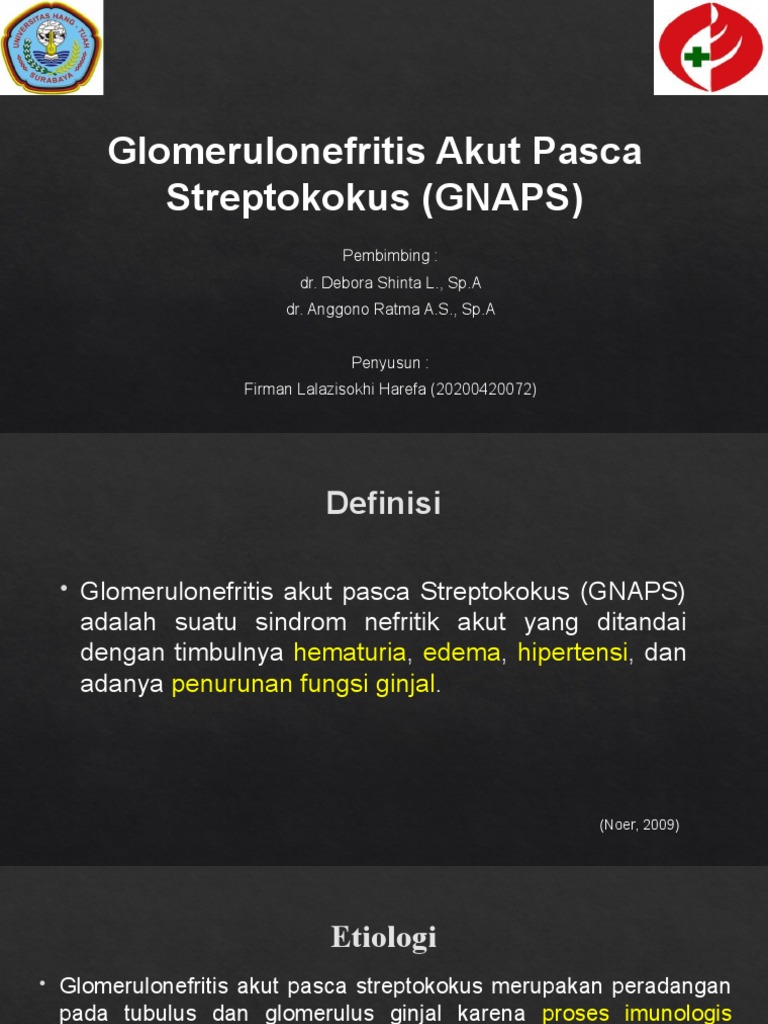 Glomerulonefritis Akut Pasca Streptokokus (GNAPS) | PDF