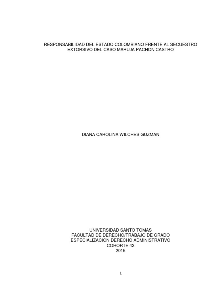 Responsabilidad Del Estado Colombiano Frente Al Secuestro Extorsivo Del ...