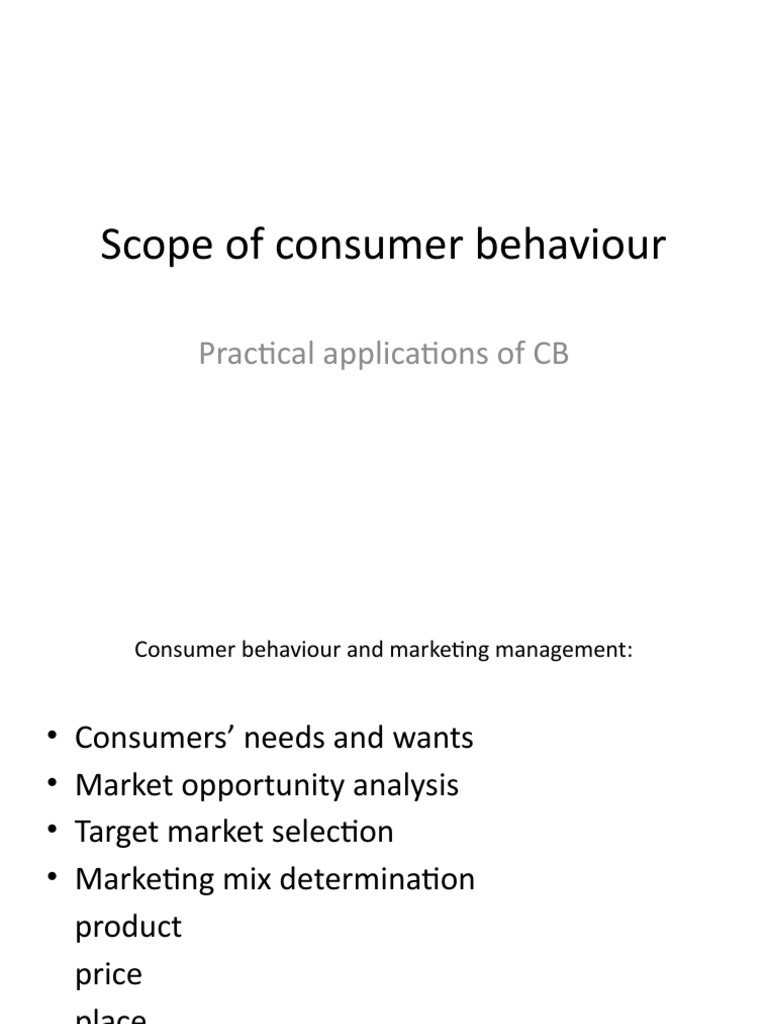 Scope of Consumer Behaviour | PDF | Consumer Behaviour | Marketing