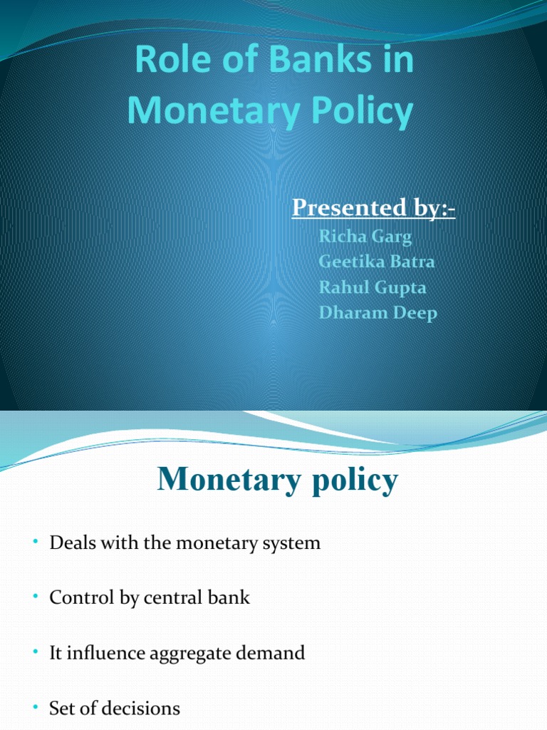 Banks' Role in Monetary Policy Explained | PDF | Finance & Money Management
