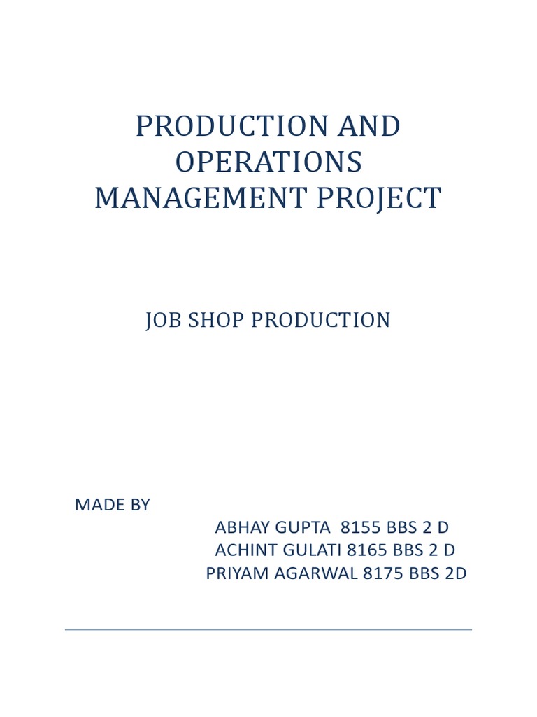 Production and Operations Management Project | PDF | Logistics | Mass Production