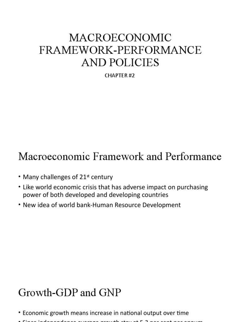 Macroeconomic Framework-Performance and Policies: Chapter #2 | PDF ...