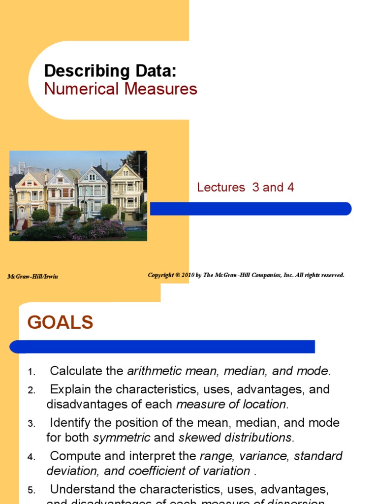 Lecture 3 & 4 Describing Data Numerical Measures | PDF | Mean ...