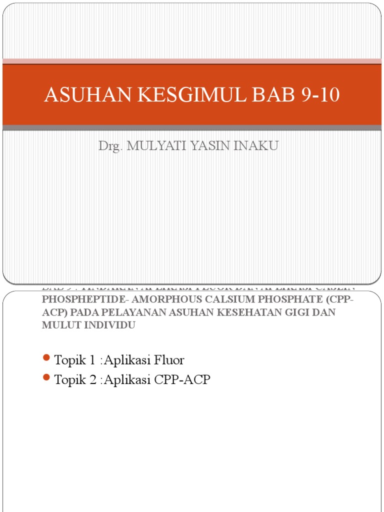 Aplikasi Fluor dan CPP-ACP dalam Gigi | PDF