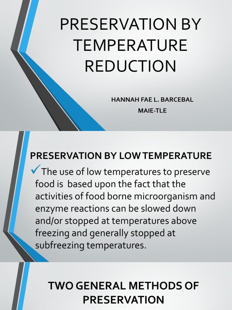 Preservation by Temperature Reduction | PDF | Food Preservation | Foods
