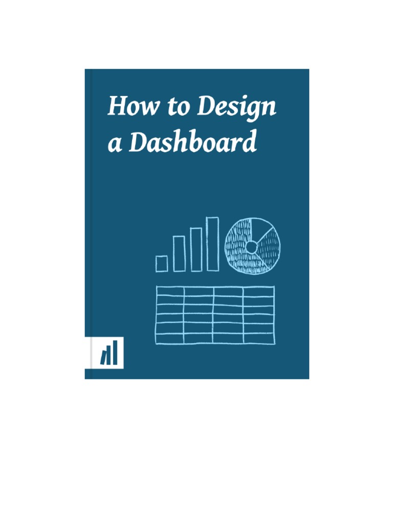 How To Design A Dashboard - Matt David | Download Free PDF | Databases ...