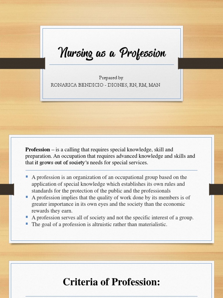Nursing As A Profession | PDF | Nursing | Profession