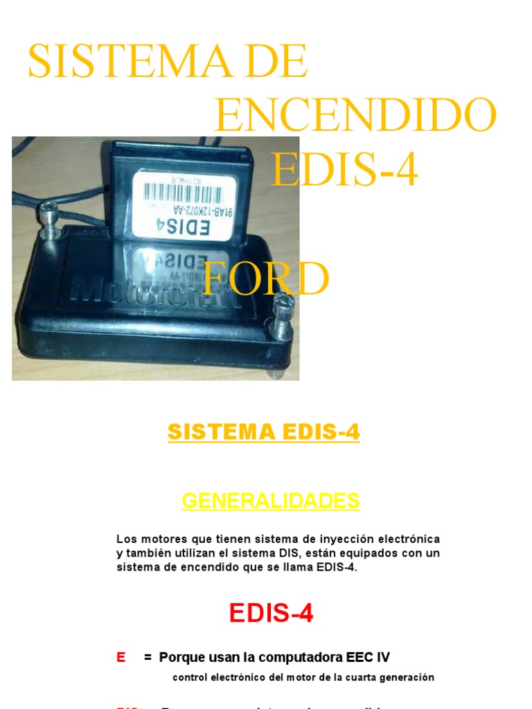 Sistema de Encendido EDIS-4 Ford | PDF | Distribuidor | Ingenieria ...