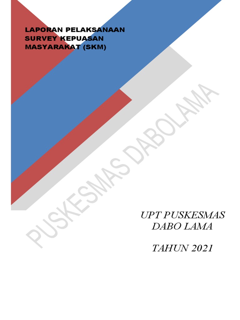 Laporan Pelaksanaan SKM 2021 | PDF