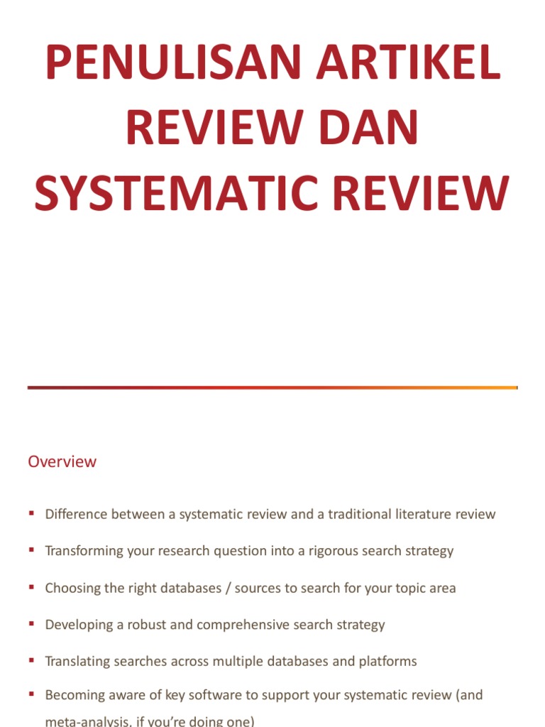 Teknik Penulisan Systematic Review - Pak Ferry | PDF | Systematic Review | Medicine