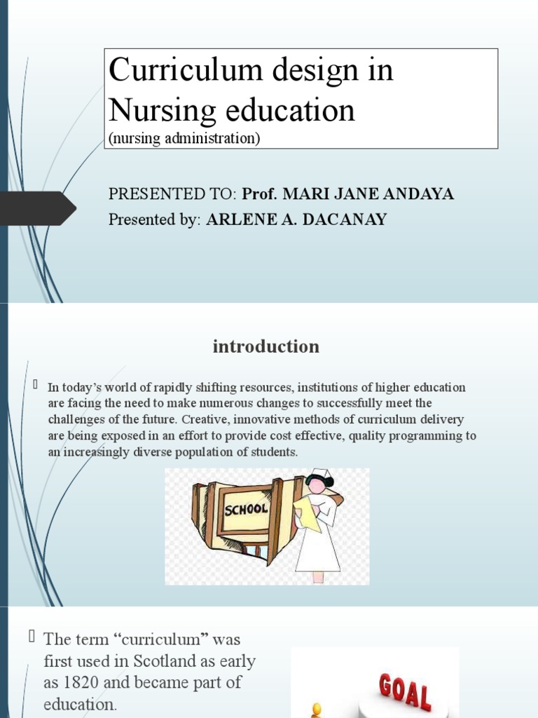 Nursing Curriculum Design Overview | PDF | Curriculum | Evaluation