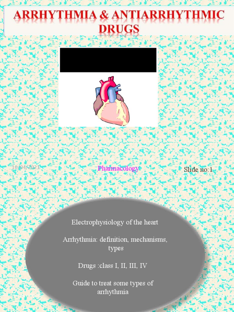 Anti Arrhythmic Drugs | PDF | Cardiovascular Physiology | Internal Medicine