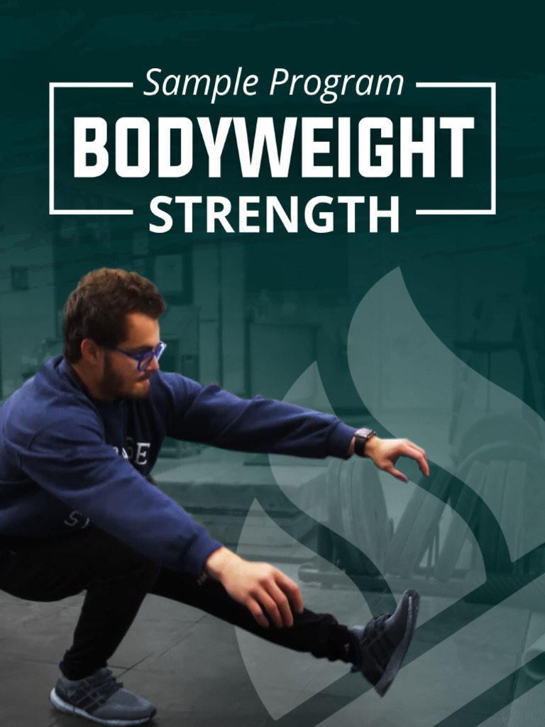 Bodyweight Sample Strength Program | PDF | Kettlebell | Physical Exercise