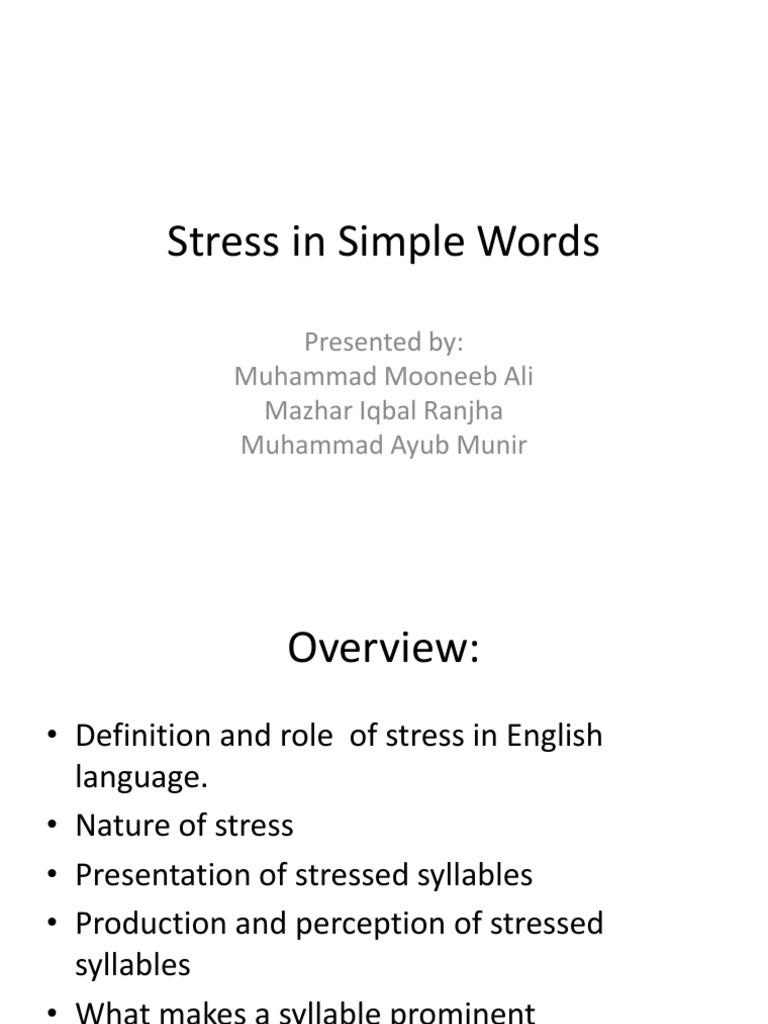 Stress Presentation | PDF | Stress (Linguistics) | English Language