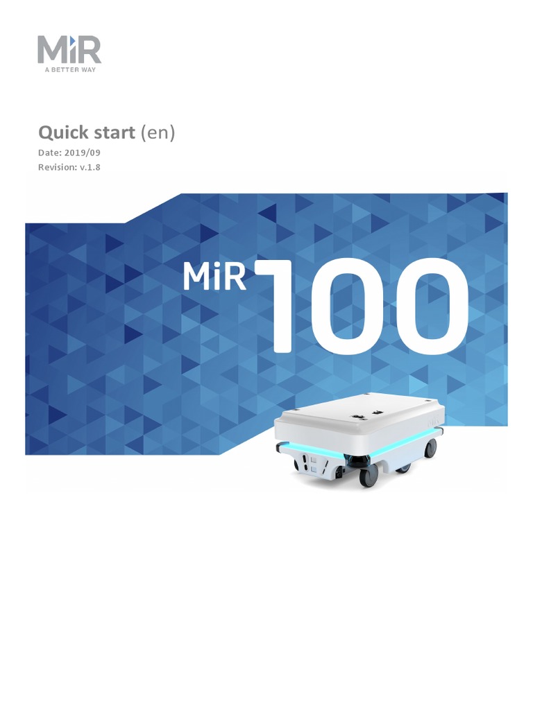 MiR100 Quick Start hw5.0 Rev.1.8 en | PDF | Battery Charger | Risk