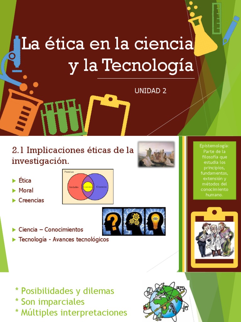 La Ética en La Ciencia y La Tecnología U2 | PDF | Moralidad | Conocimiento