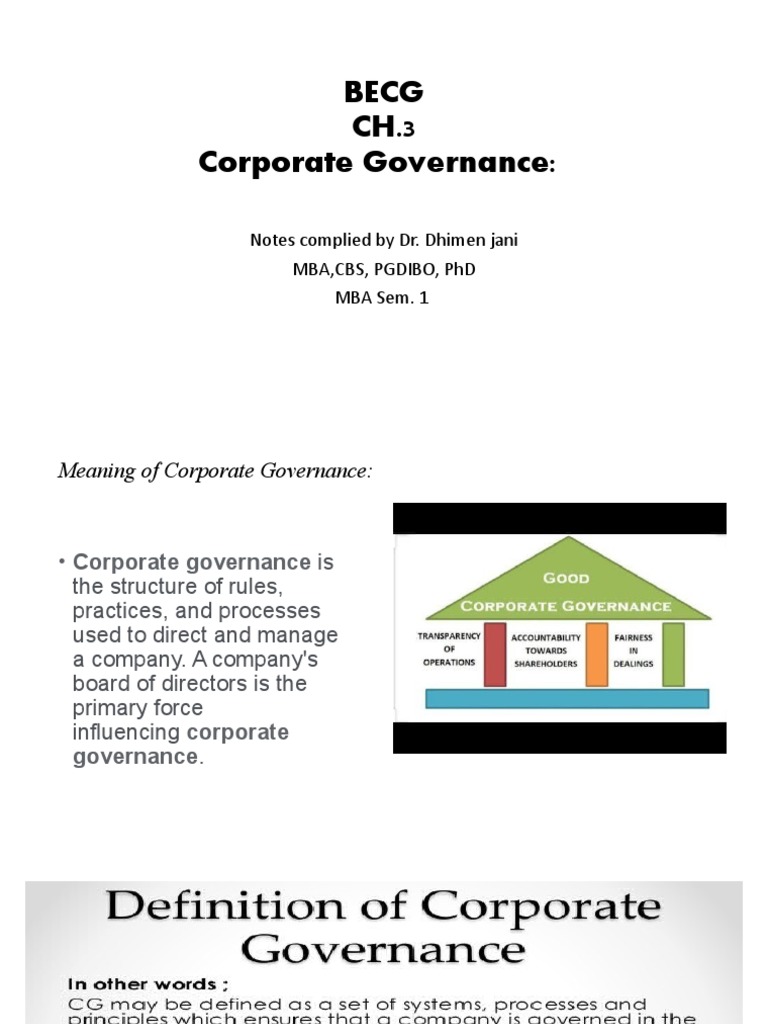 Becg Corporate Governance:: Notes Complied by Dr. Dhimen Jani Mba, CBS ...