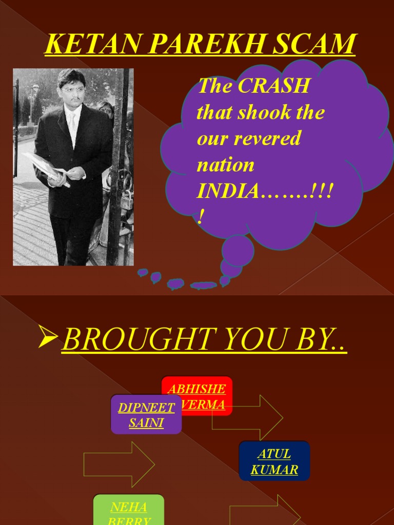 Ketan Parekh Scam: The Crash That Shook The Our Revered Nation INDIA ...