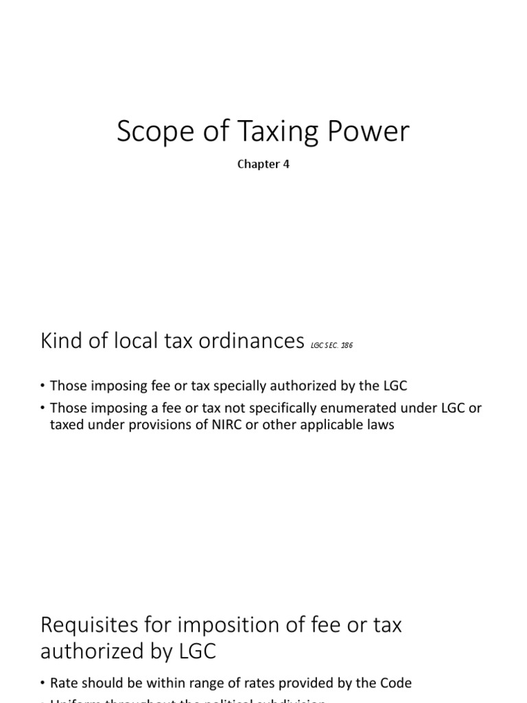 Part I. Chapter 4 Scope of Taxing Power PDF | PDF
