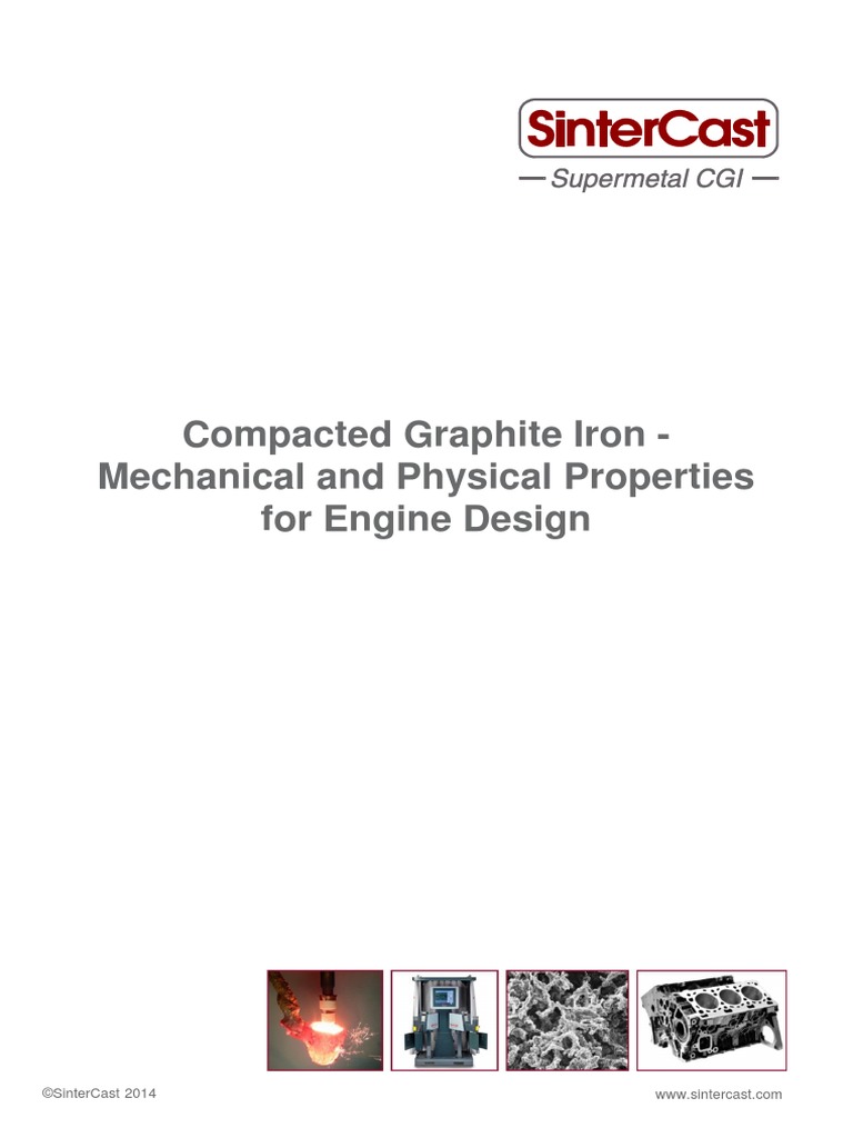 Compacted Graphite Iron - Mechanical and Physical Properties For Engine ...