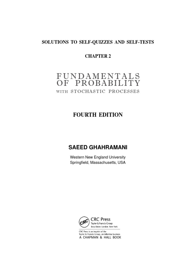 Fundamentals of Probability: Solutions To Self-Quizzes and Self-Tests ...