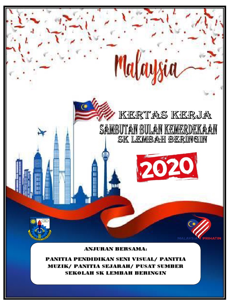 Kertas Kerja Sambutan Bulan Kemerdekaan 2020 | PDF
