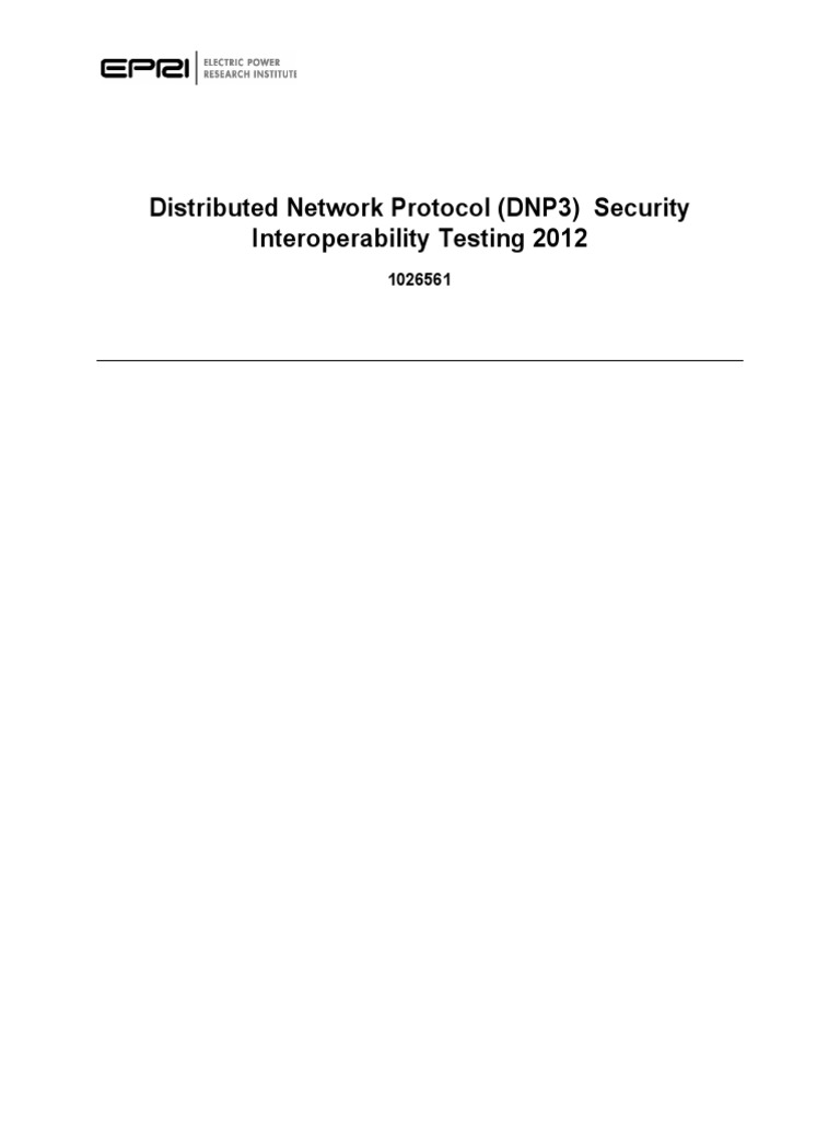 Distributed Network Protocol - DNP3 - Security Interoperability Testing ...